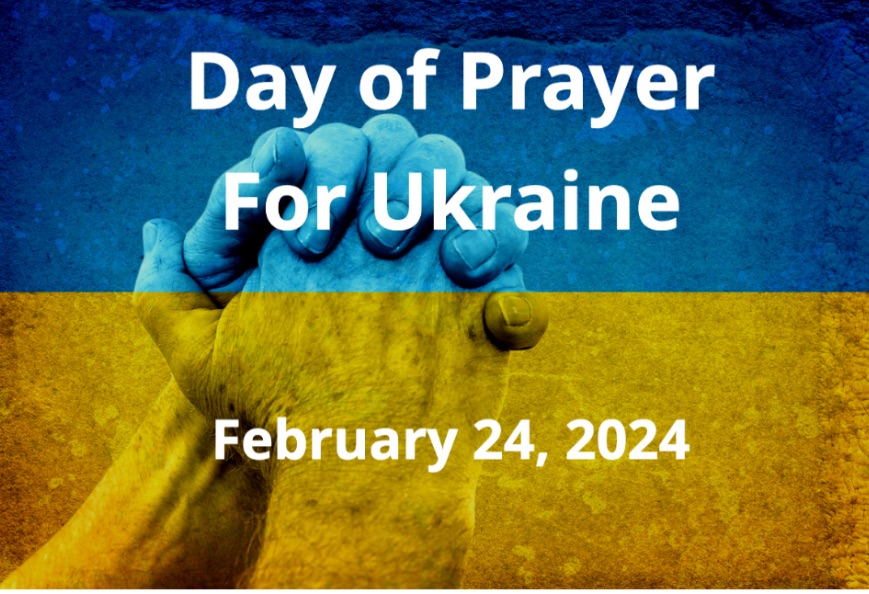 1/28/2024 – Day of Prayer For Ukraine – Voice of Ukraine