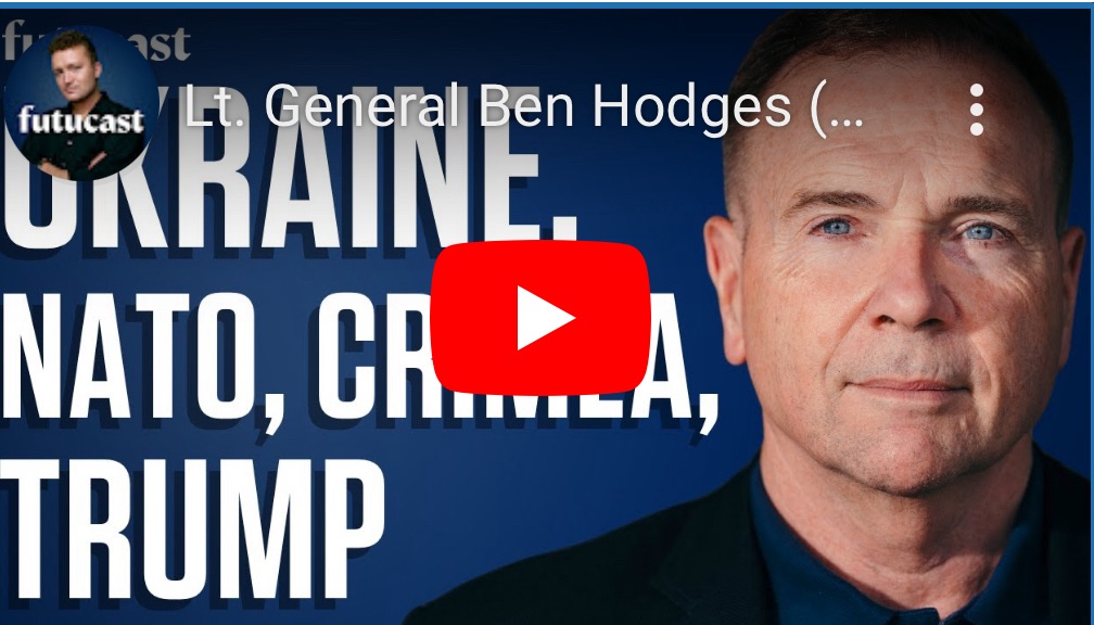 4/21/2024 – Lt. General Ben Hodges (Ret.) |Are the US and Europe’s ...